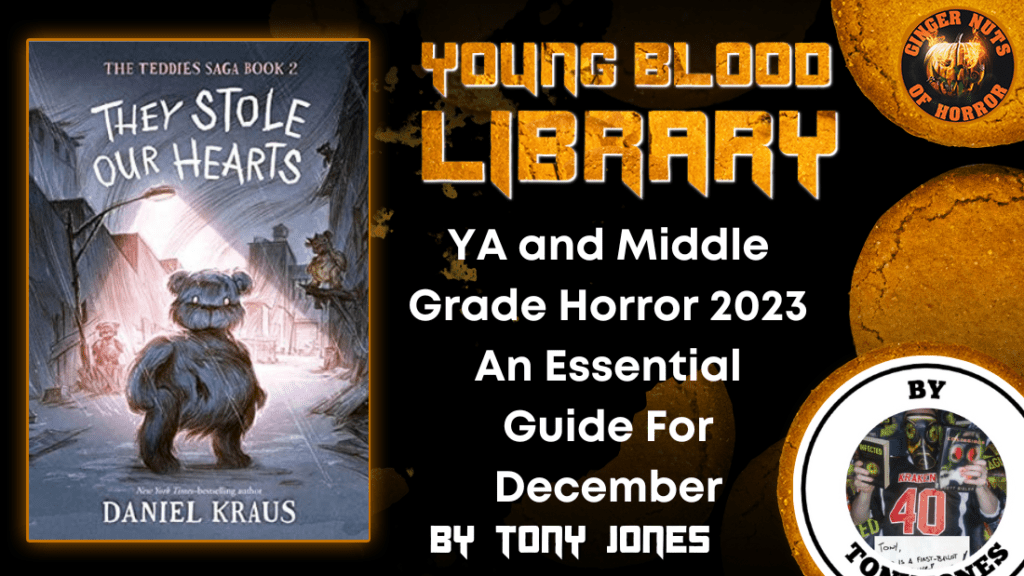 YA And Middle Grade Horror 2023: An Essential Guide For December - The ...