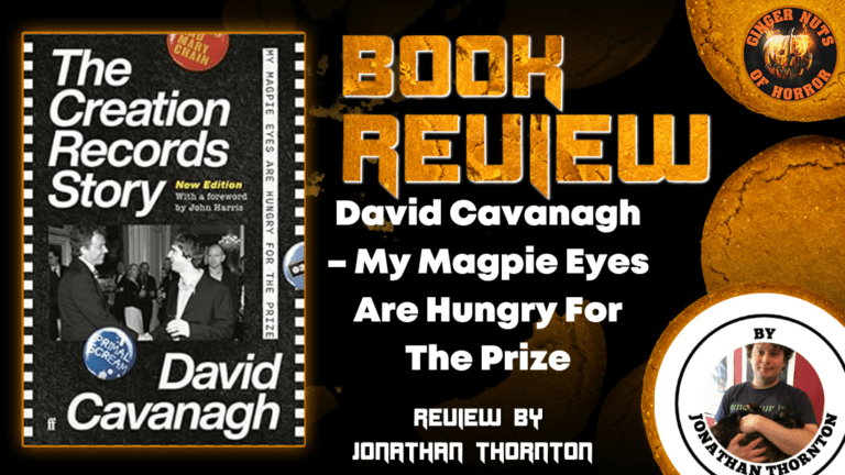 David Cavanagh – My Magpie Eyes Are Hungry For The Prize - The Ginger ...