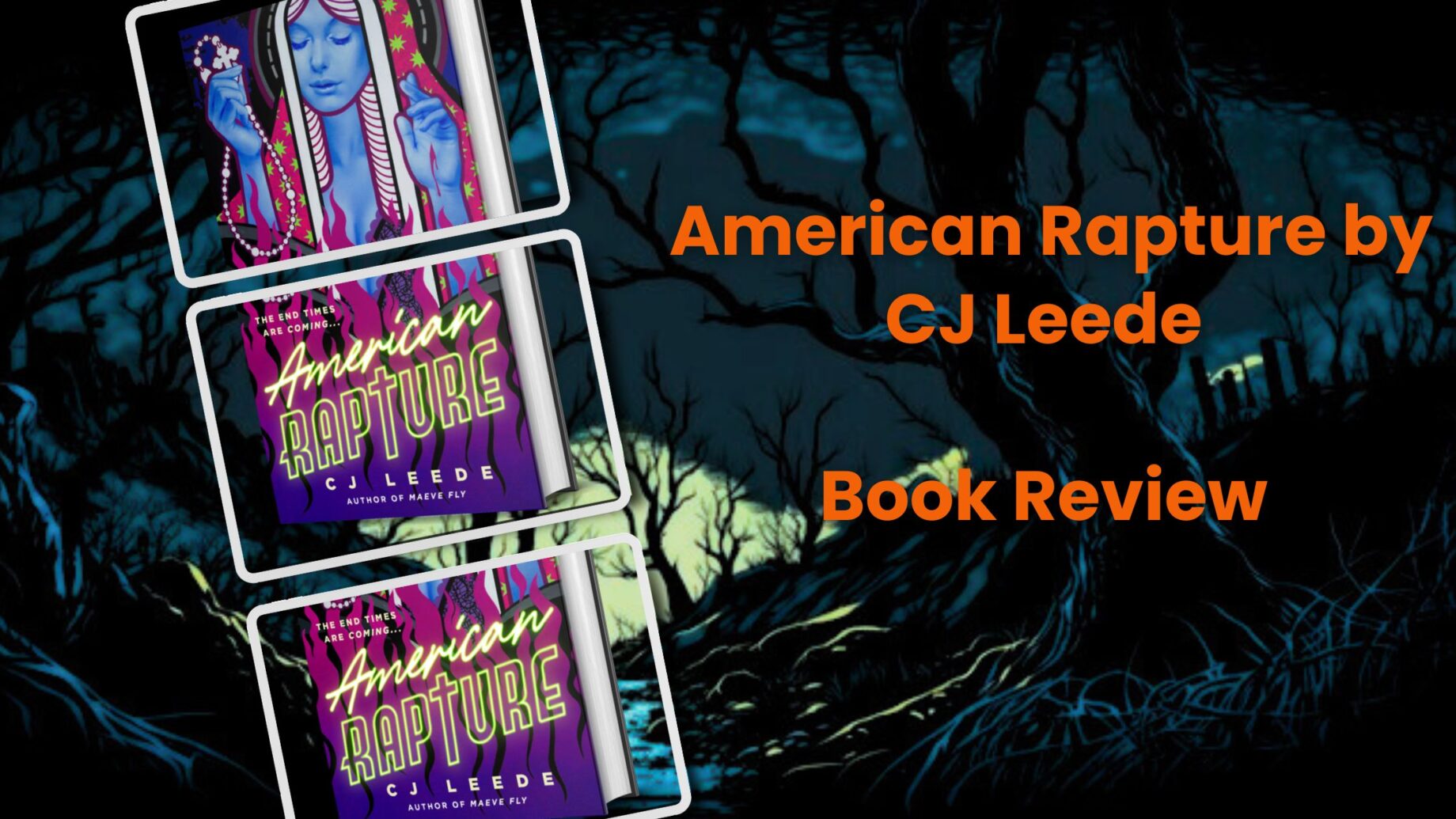 American Rapture By CJ Leede - Book Review - The Ginger Nuts Of Horror ...