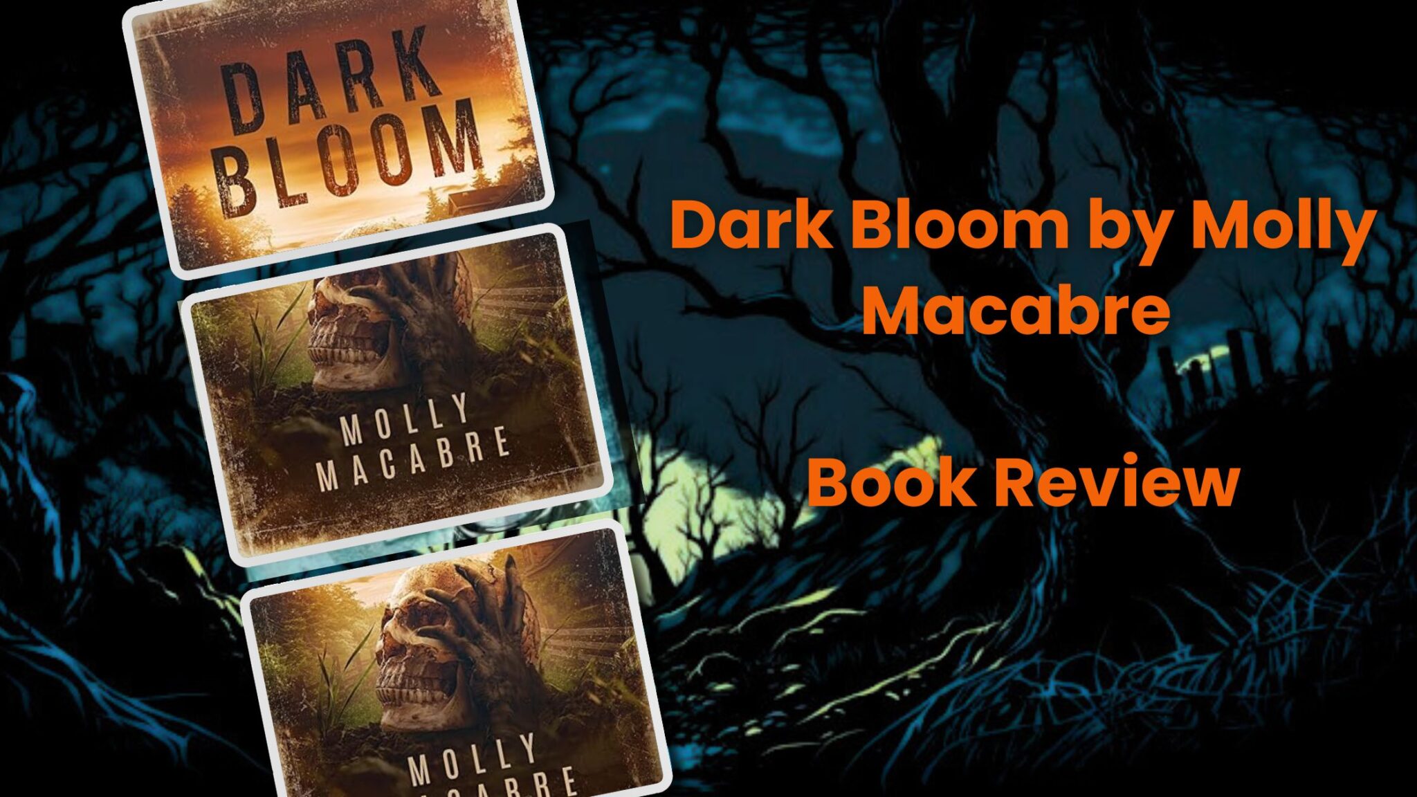 Dark Bloom By Molly Macabre - Book Review - The Ginger Nuts Of Horror ...