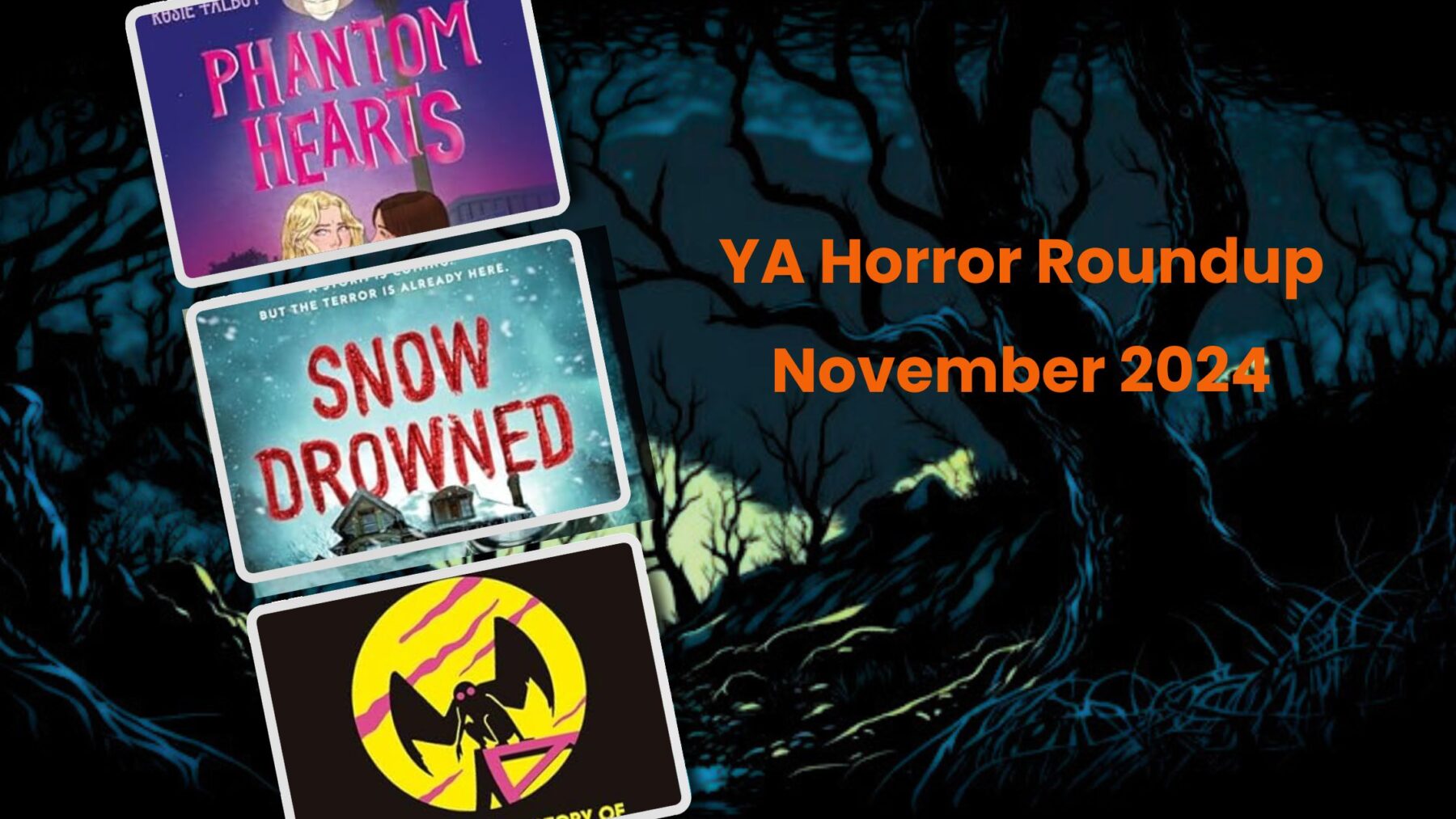 YA Horror Roundup November 2024 - The Ginger Nuts Of Horror Review Website