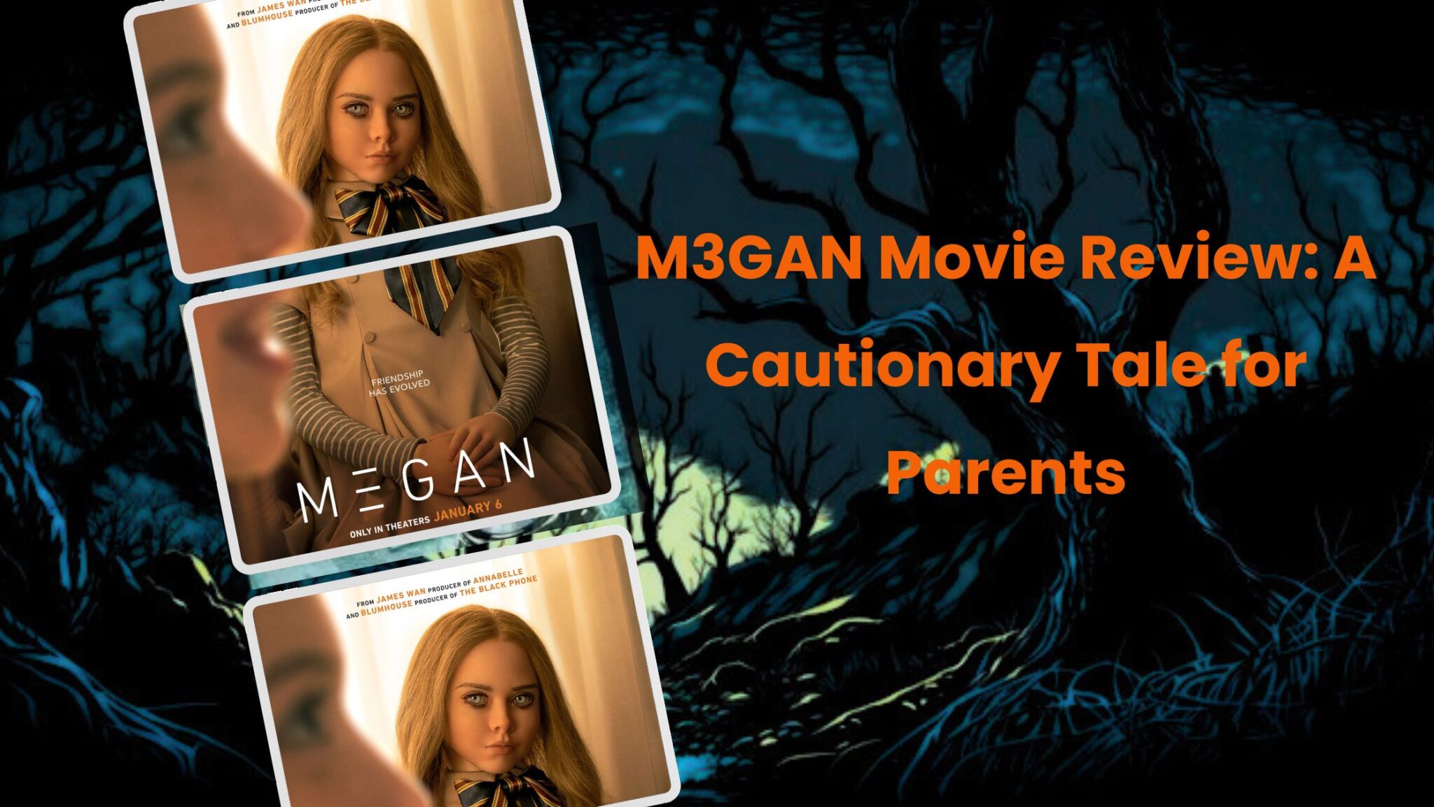 M3GAN Movie Review: A Cautionary Tale For Parents - The Ginger Nuts Of ...