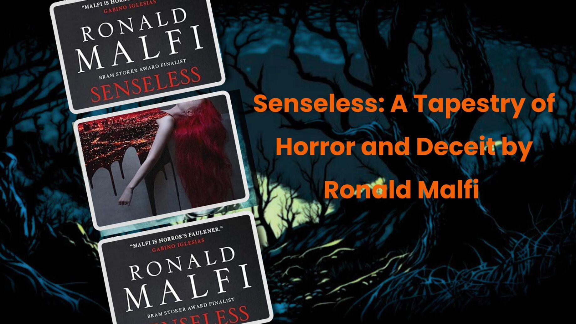 Senseless: A Tapestry Of Horror And Deceit By Ronald Malfi - The Ginger ...