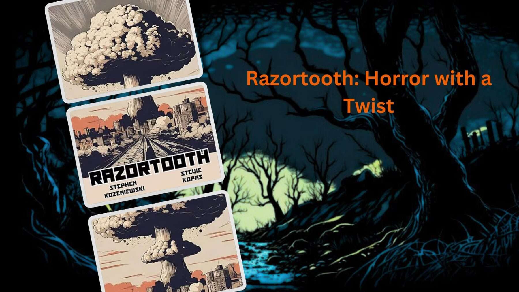 Razortooth: Horror With A Twist 27/03/2025 27/03/2025