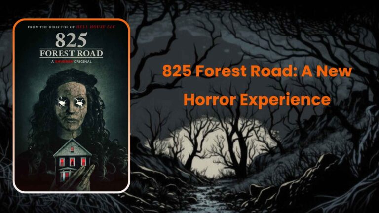 825 Forest Road: A New Horror Experience - The Ginger Nuts Of Horror ...