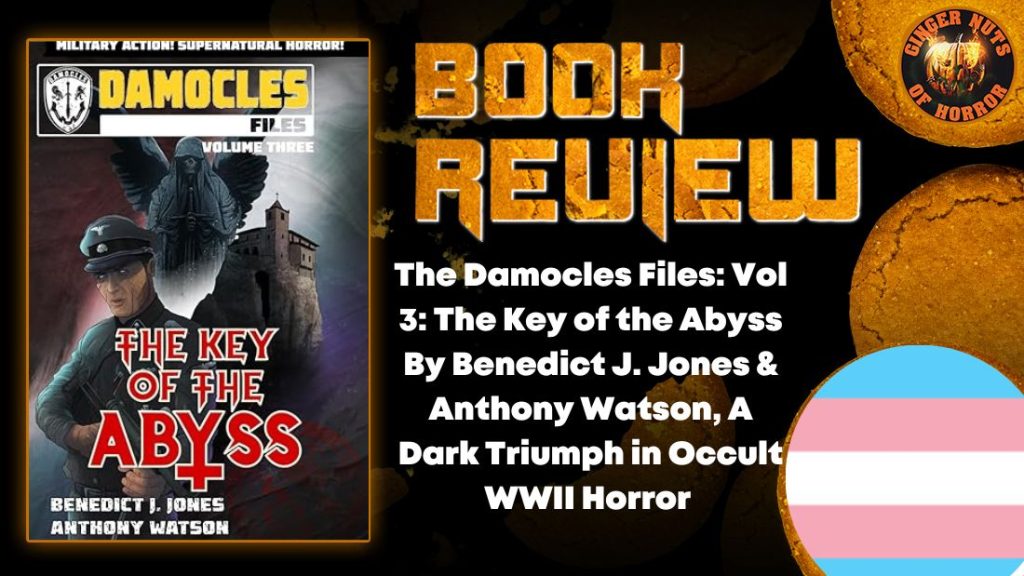 The Damocles Files: Vol 3: The Key Of The Abyss, A Dark Triumph In ...