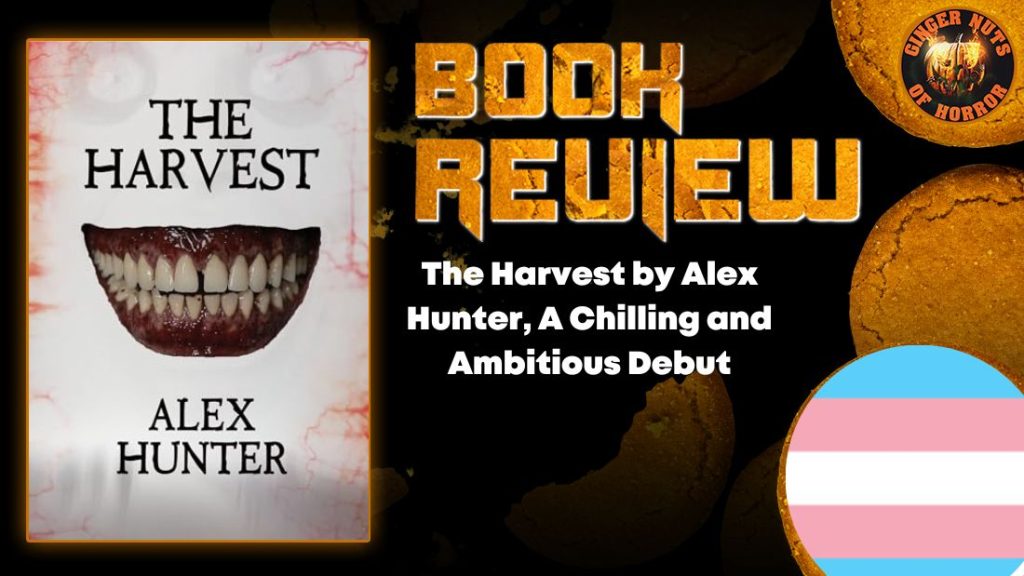 The Harvest By Alex Hunter, A Chilling And Ambitious Debut - The Ginger ...