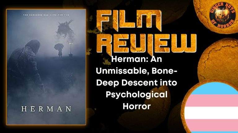 Herman: An Unmissable, Bone-Deep Descent Into Psychological Horror ...