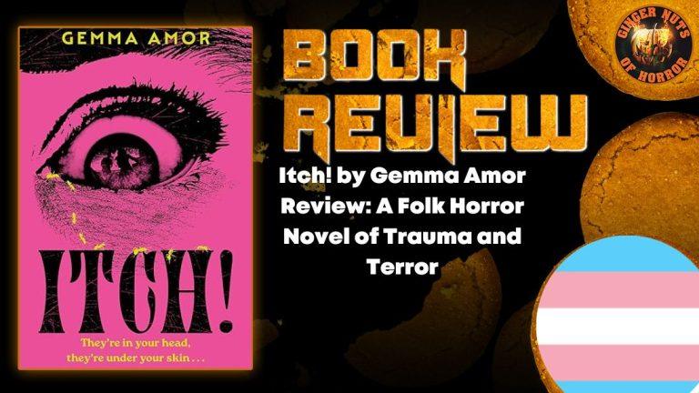 Itch! By Gemma Amor Review: A Folk Horror Novel Of Trauma And Terror ...