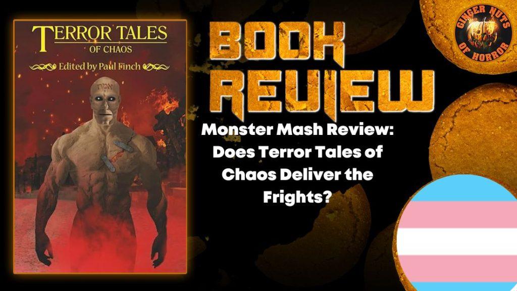 Review: Does Terror Tales Of Chaos Deliver The Frights? - The Ginger ...