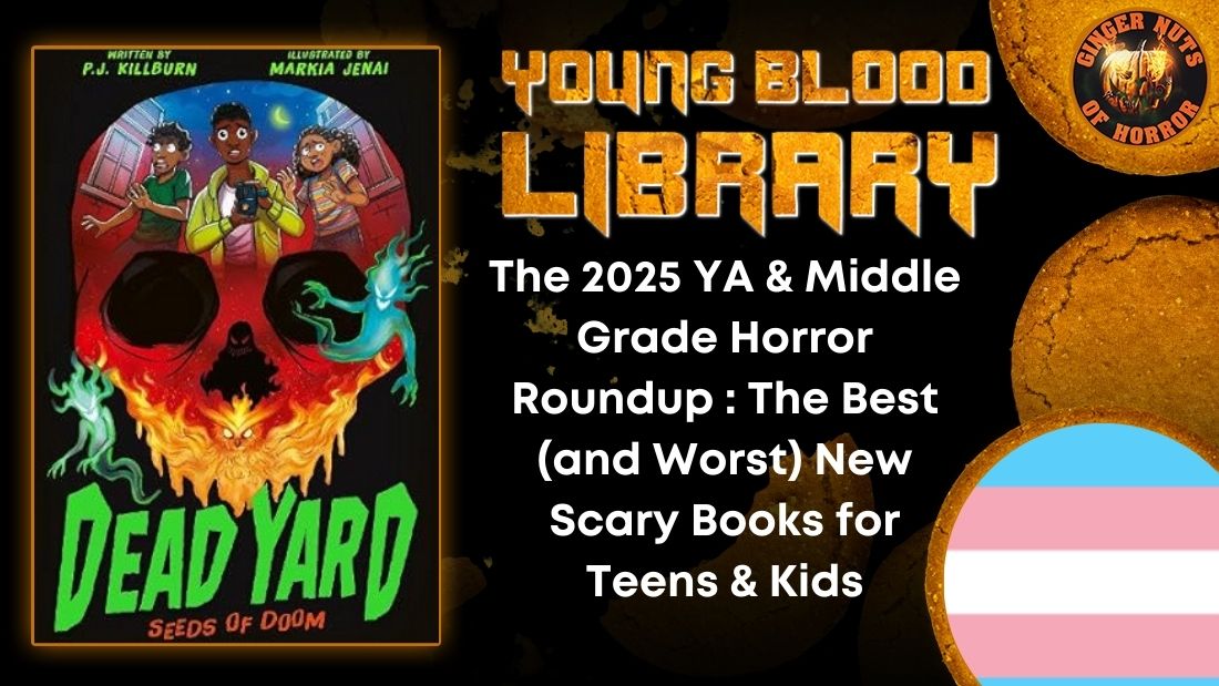 The 2025 YA & Middle Grade Horror Roundup : The Best (and Worst) New ...