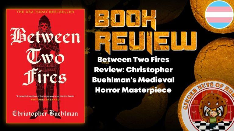 Between Two Fires Review: Christopher Buehlman's Medieval Horror ...