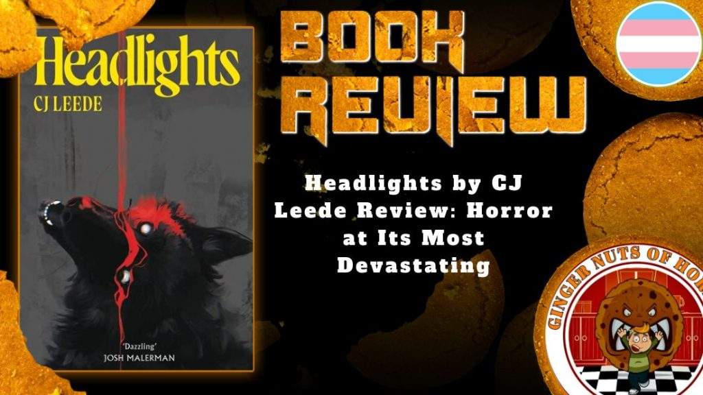 Headlights By CJ Leede Review: Horror At Its Most Devastating - The ...